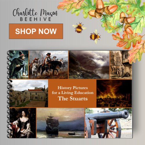 History Pictures for a Living Education: The Stuarts – Charlotte Mason ...