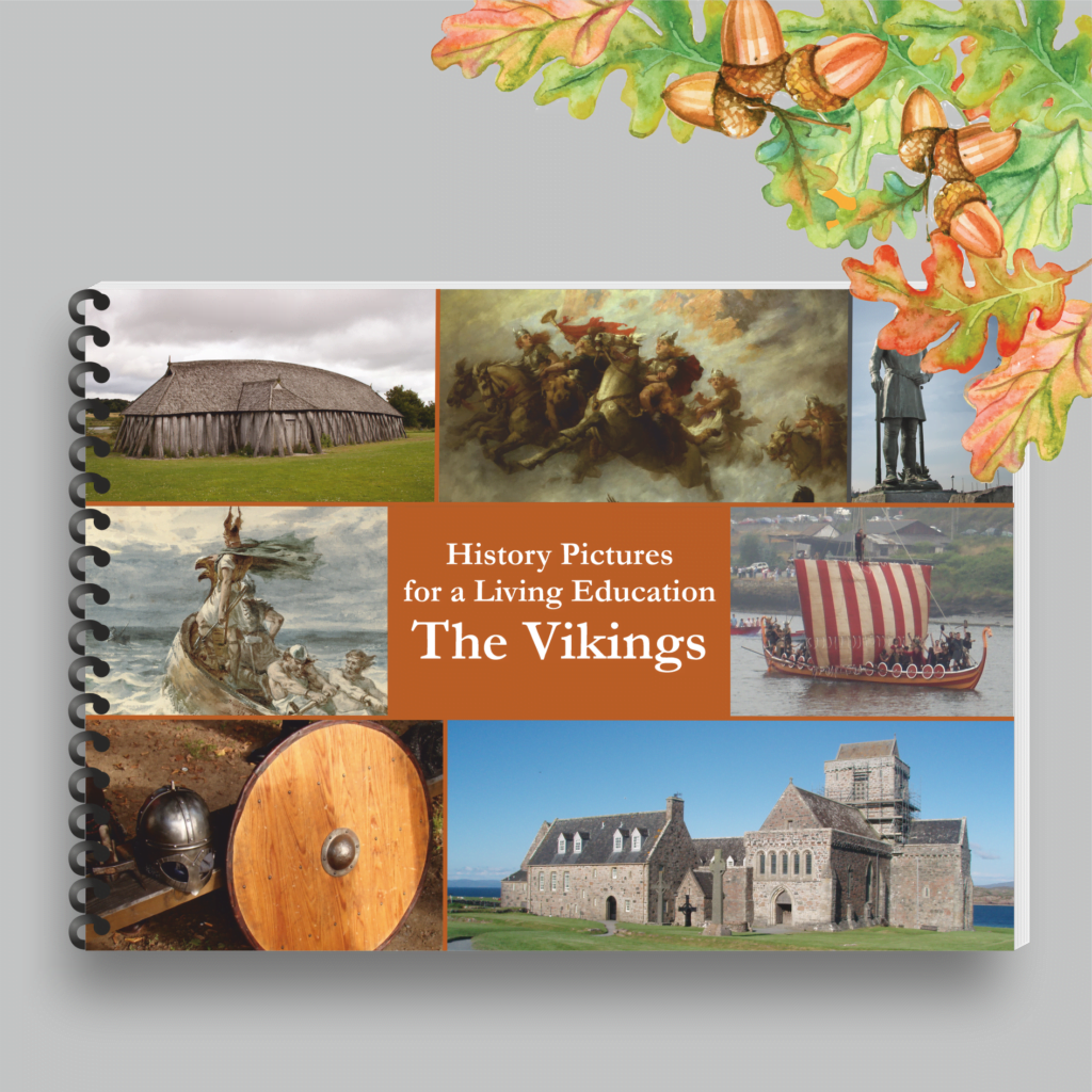 Stories of the Vikings (History Pictures for a Living Education ...